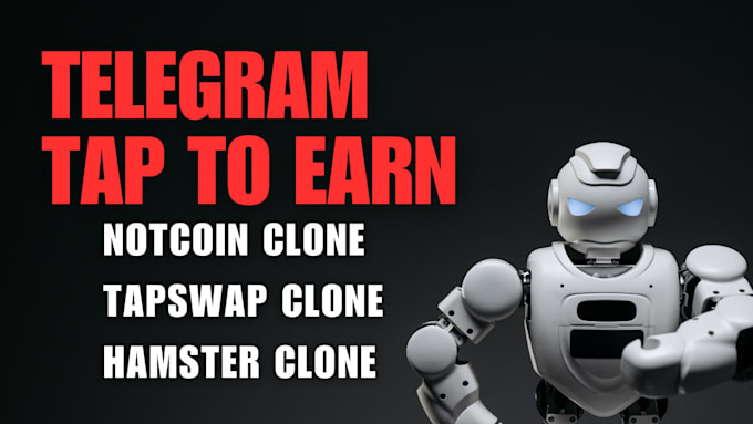 Build telegram tap to earn web app like notcoin tapswap clone, hamster clone by Sanayairhaa | Fiverr