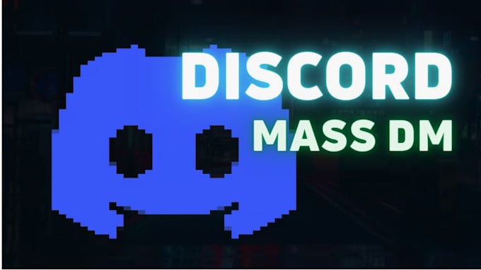 Discord mass dm, discord bot setup, discord marketing by Power_grace | Fiverr