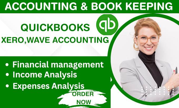 Quickbooks bookkeeping, setup quickbooks xero wave accounting online by ...