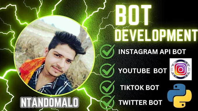 Create Automated Tiktok Bot Live Streaming Bot Instagram Api Bot Youtube Bot By Ntandomalo