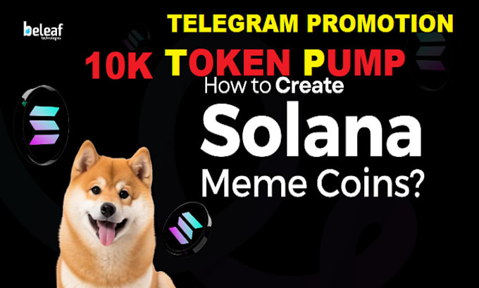 Grow promote telegram, pump token, meme coin, dex, solana, pump fun, presale by Bjwilly | Fiverr