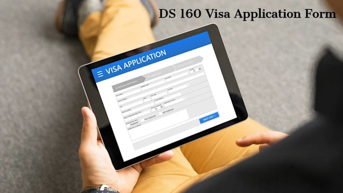 Assist in completing the ds 160 form for usa visa application by ...