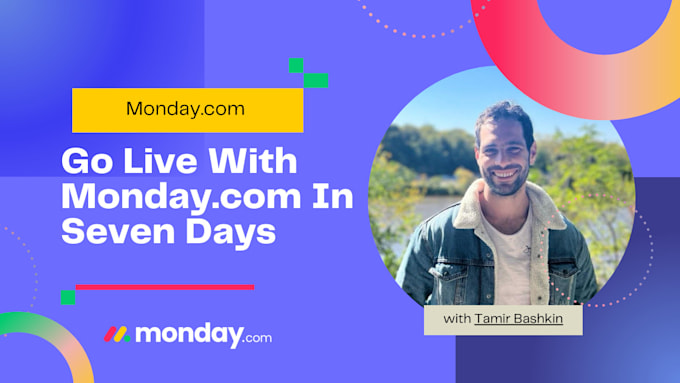 Setup and implement monday com in 7 days to boost your productivity