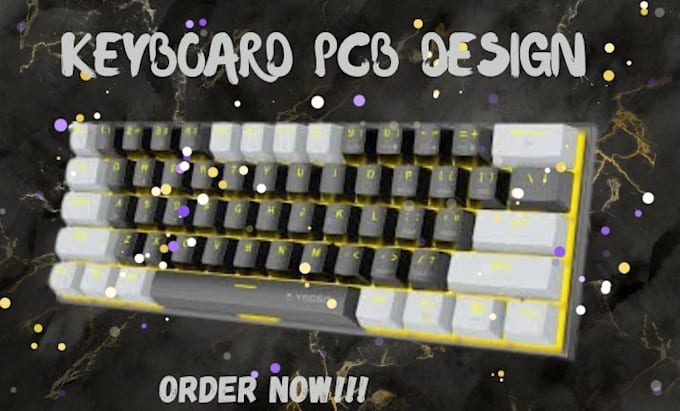 Design a custom mechanical keyboard pcb by Anglecolin531 | Fiverr