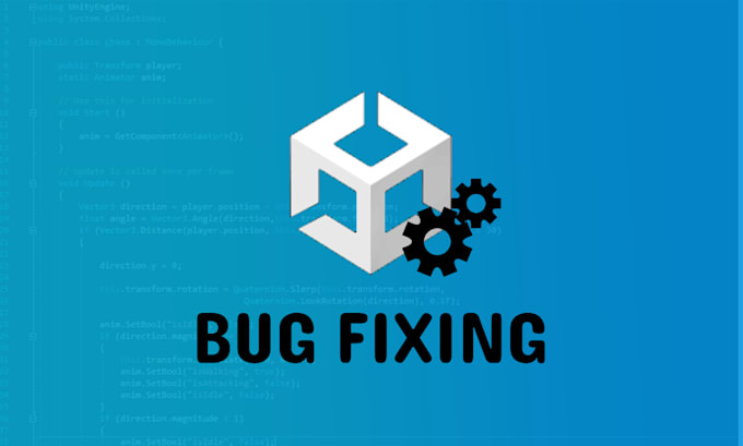Solve your bugs in your game by Vlys_alva | Fiverr