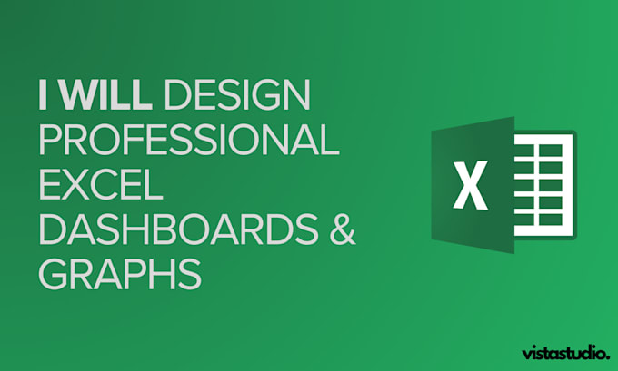 Design professional excel dashboards and graphs by Vistastudioinc | Fiverr