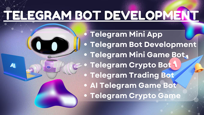 Ai telegram bot, telegram mini app, telegram stars, ai game bot, ai app by Annahgreat | Fiverr