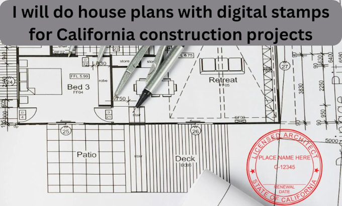 Do house plans with digital stamps for california construction projects ...