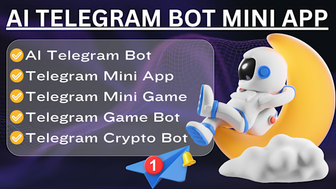 Build ai chatbot, telegram mini app, telegram stars, mini game, crypto ... Build ai chatbot, telegram mini app, telegram stars, mini game, crypto ...