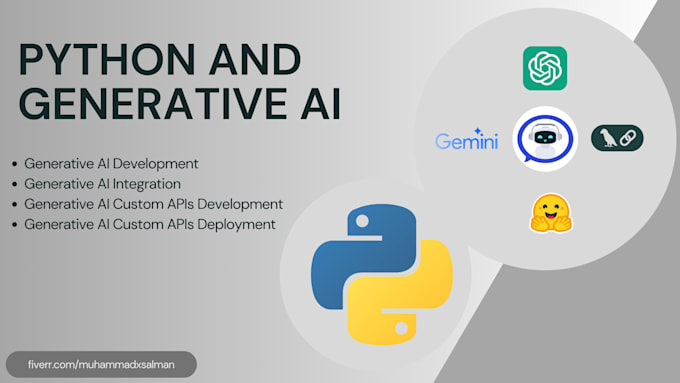 Do python and generative ai projects development by Muhammadxsalman ...