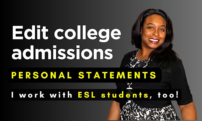 Edit your college admissions personal statement by Thevirtualpearl | Fiverr