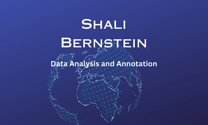 Analyse and annotate your data by Shalibernstein | Fiverr