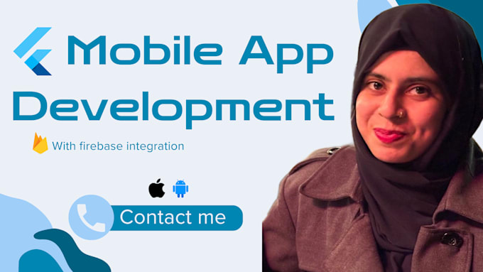 Develop Your App Using Flutter And Firebase Integration By Hajraanwar852 Fiverr