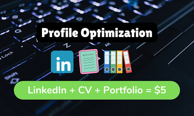 Optimize your linkedin profile, review cv and portfolio by Inesreisx ...
