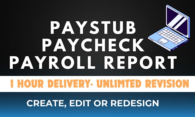 Make paystub, check stub, payroll report 1099 w2 by Malik_stubs | Fiverr