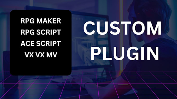 Create or fix rpg maker ace script vx vx mv plugin by Sales_man12 | Fiverr