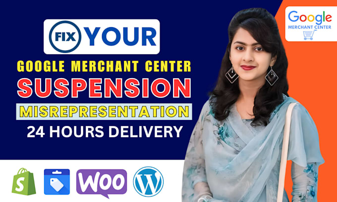 Setup and fix google merchant center suspension misrepresentation shopping ads by Rahad7777 | Fiverr