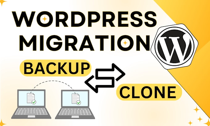 Wordpress migrate, backup, transfer wordpress within 12 hours by Rraja_guru | Fiverr