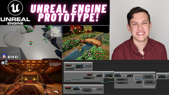 Make a prototype of a video game in unreal engine by Loganweber00 | Fiverr