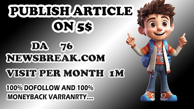 Write and publish article on newsbreak by Usama606 | Fiverr