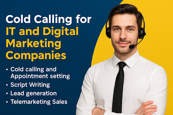 Do cold calling for it and digital marketing companies by Joe_wag | Fiverr