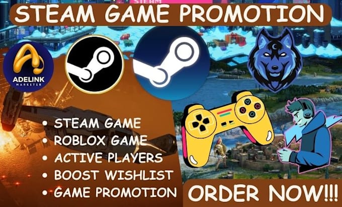 Do steam game promotion, roblox game, pc game promotion to get players ...