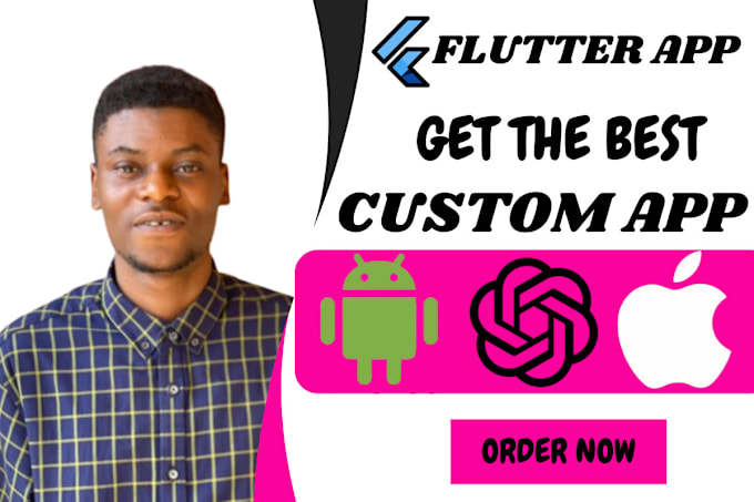 Develop flutter app mobile app flutter android app ios app fix flutter ... Develop flutter app mobile app flutter android app ios app fix flutter ...