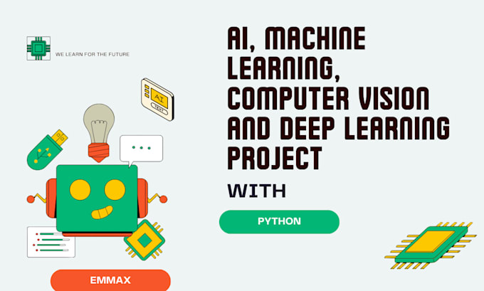 Do ai machine learning nlp deep learning and computer vision project with python by Dystiles ...