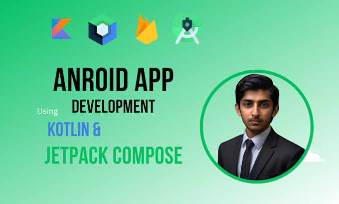 Develop android apps using kotlin and jetpack compose by Talha_100 | Fiverr