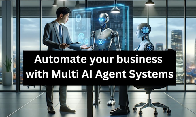 Create multi ai agent system to automate your business tasks with ai crew by Safiullah_rahu3 ...