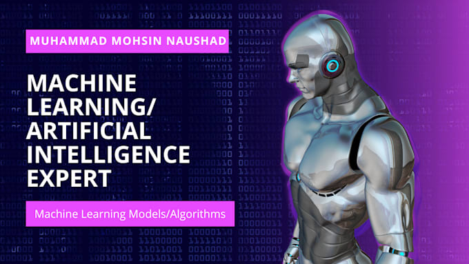 Make machine learning, ai, deep learning projects by Mmohsinnaushad | Fiverr