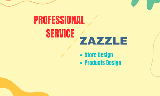 Complete your zazzle store setup and upload products by Hasibulislam3 ...