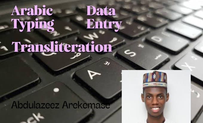Do an effective arabic and english typing and data entry job by ...
