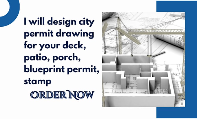 Design city permit drawing for your deck, patio, porch, blueprint ...