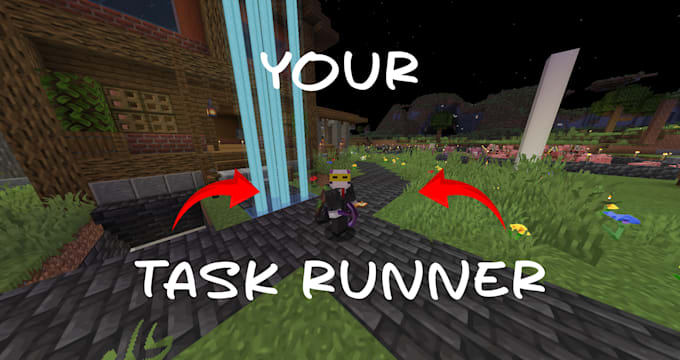 Complete tasks and play minecraft with you by Portableguy | Fiverr