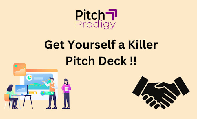 Help you raise funds by making an amazing pitch deck by Shaleenpoddar ...