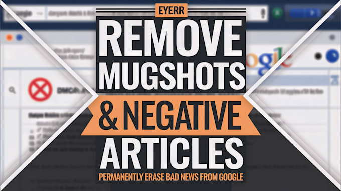 Help remove mugshots, negative news, and unwanted links legally from google by Nano_nex | Fiverr