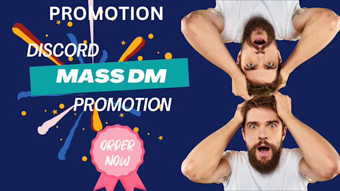 Do discord promotion, discord mass dm, mass dm, discord dm by ...