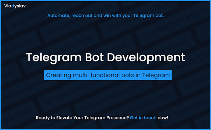 Create A Custom Telegram Bot Using Python By Vladyslav Sky Fiverr