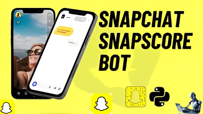 Develop snapchat bot, boost snapscore, increase snapscore by ... Develop snapchat bot, boost snapscore, increase snapscore by ...