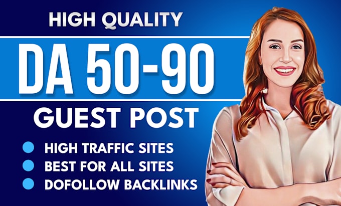 Do guest post, high da guest post and dofollow guest posting on da90 ... Do guest post, high da guest post and dofollow guest posting on da90 ...