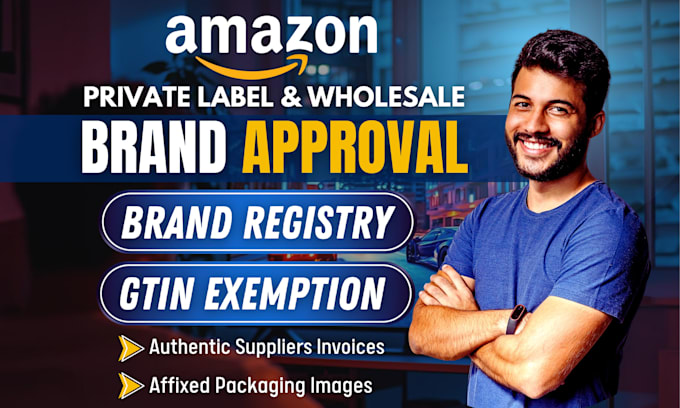 Do amazon brand approval,amazon brand registry,gtin exemption by ...