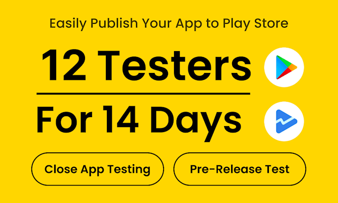Provide 12 testers google play testing for your closed testing app by ...