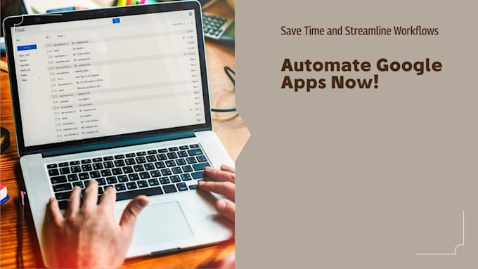 Do automate anything with google apps script by Lamu_68 | Fiverr