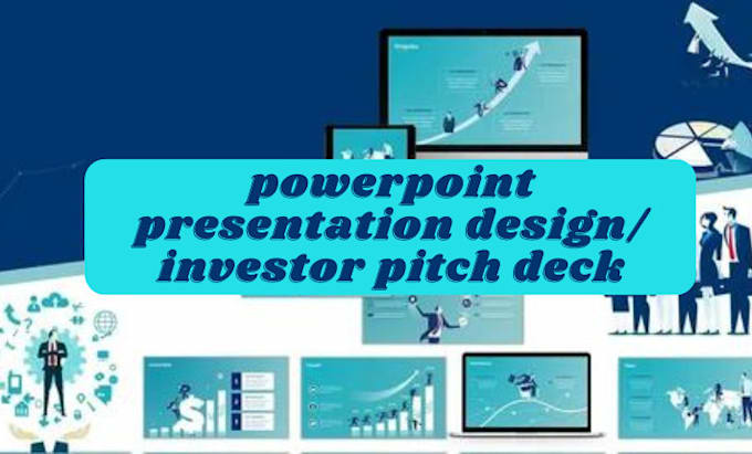 Design, redesign business powerpoint presentaion and investor pitch deck by Andrianamak | Fiverr