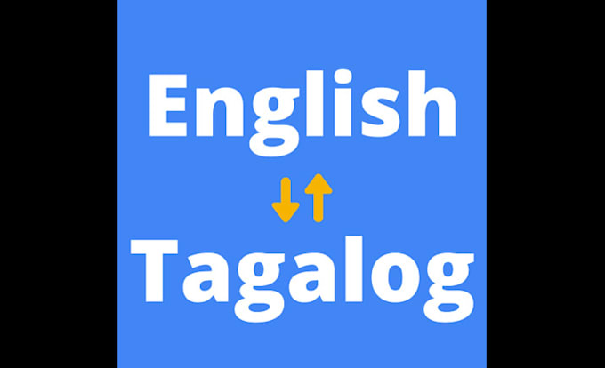 Translate english to filipino or tagalog and vice versa by Tei_gonzales ...