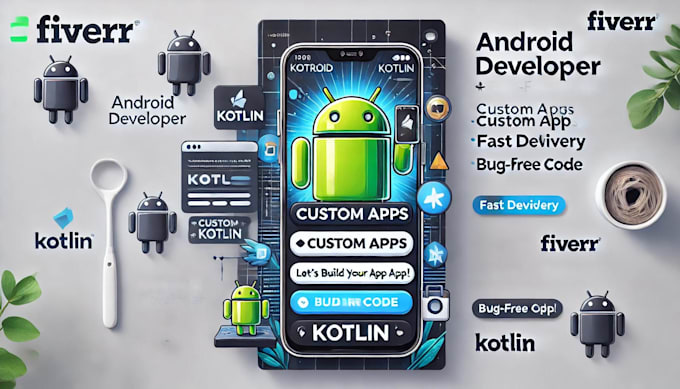 Build a high performance android app with kotlin by Absksharma | Fiverr