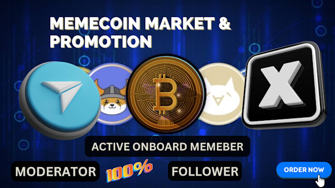 Market and promote your mem coin project with on board active member by ...