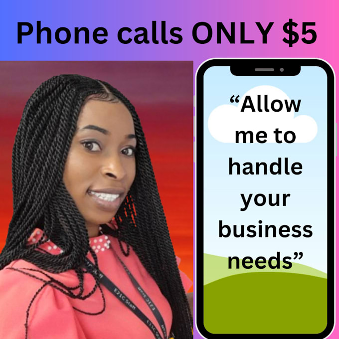 Make phone calls for you by Petrona_15 | Fiverr