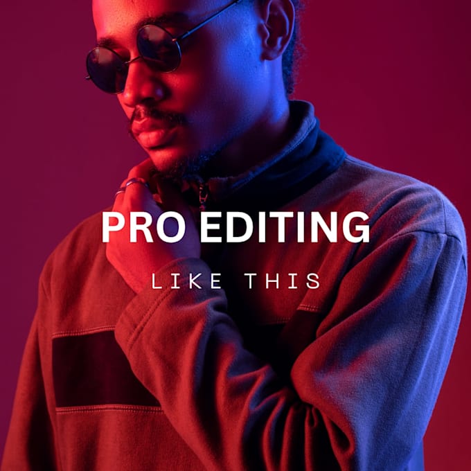 Deliver stunning photo edits for your needs by Sanwalrizwan000 | Fiverr